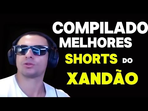 melhores CORTES do XANDÃO - YouTube