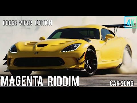 The Last Viper | Magenta riddim car song | Dodge Viper edition | - YouTube