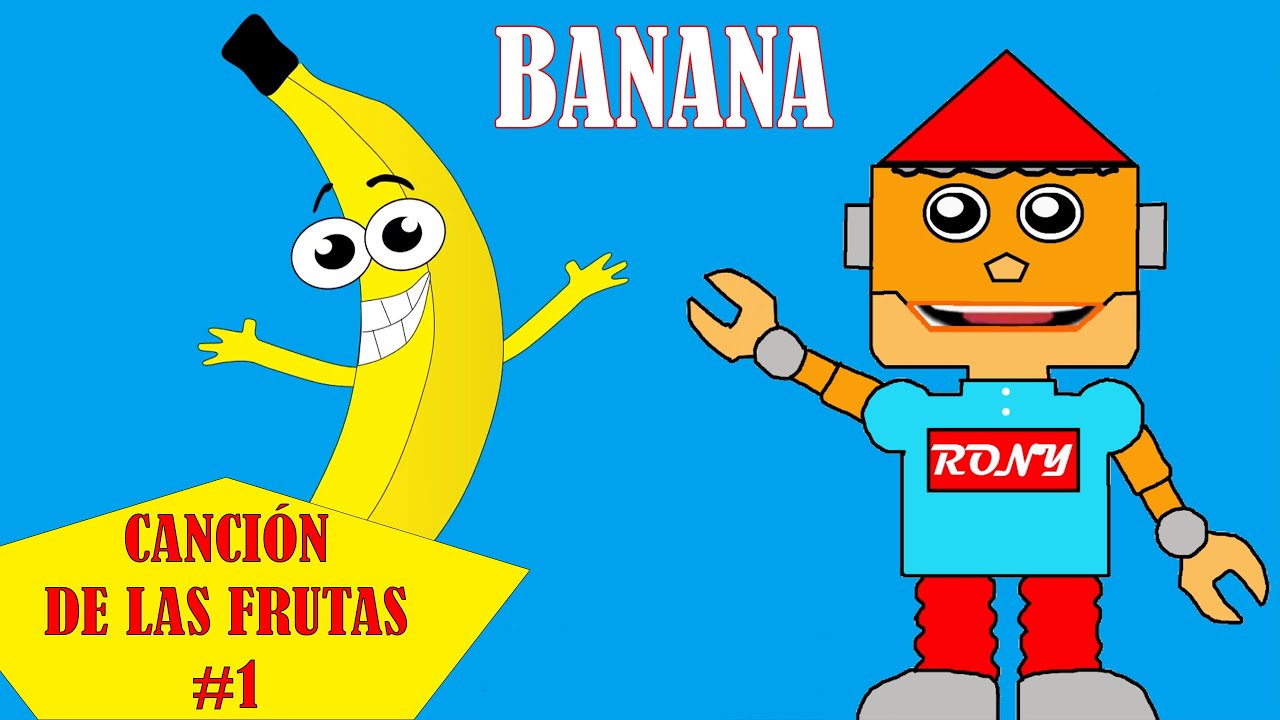 CANTA y JUEGA con LAS FRUTAS - Aprendiendo Con Rony I Música para niños ...