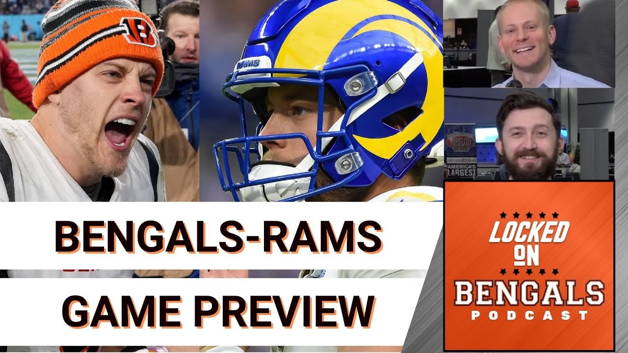 Cincinnati Bengals vs Los Angeles Rams | Super Bowl LVI Preview - YouTube