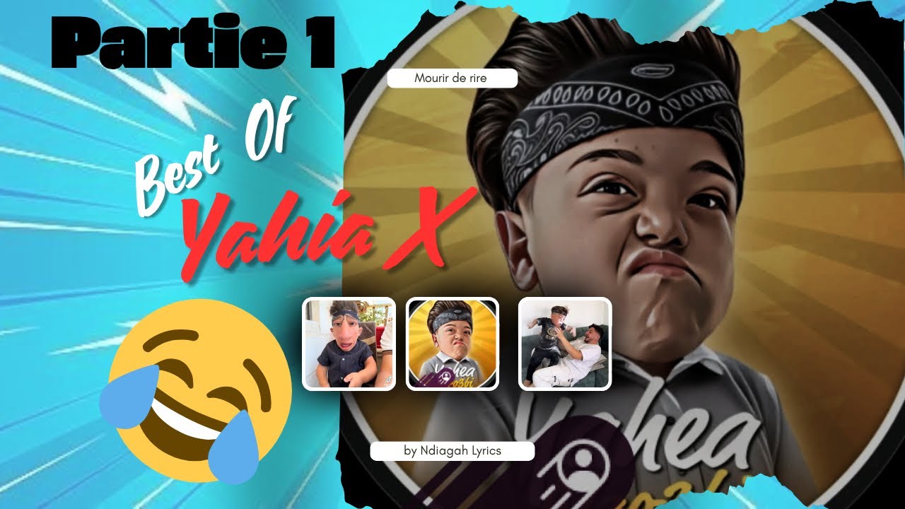 Best of Yahia X (mdr) Partie 1 - YouTube