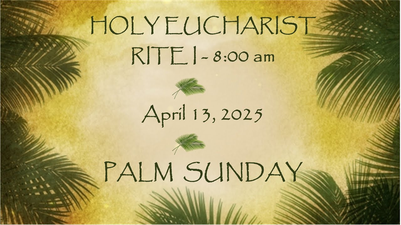 2025-04-13 Holy Eucharist 8:00am Service - YouTube