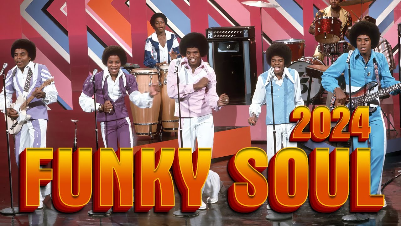 FUNKY SOUL 2024 - The Jackson 5, Kool & The Gang, KC & the Sunshine ...