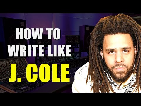 HOW TO WRITE A SONG LIKE J. COLE/How To Rap Like J. Cole/ Writing ...