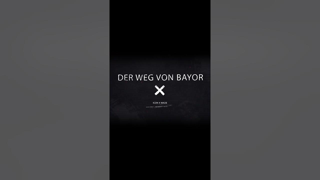 Der Weg von Bayor - YouTube