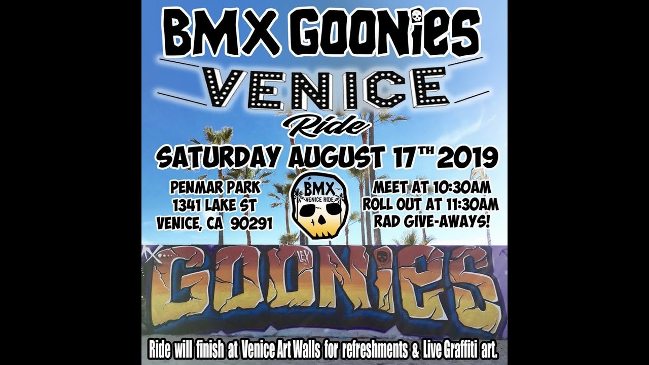 BMX Goonies Venice Ride 2019 - YouTube