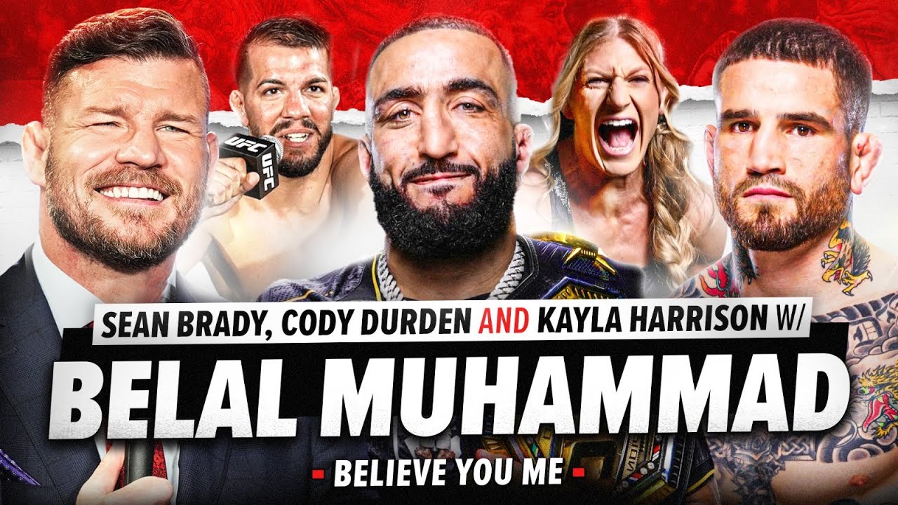 BISPING'S BYM Podcast: Belal Muhammad, Sean Brady, Kayla Harrison ...