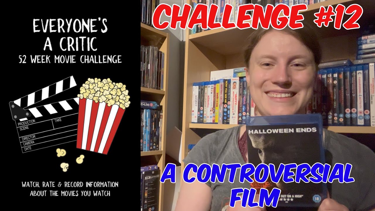 52 Week Movie Challenge: #12 - A Controversial Film - YouTube