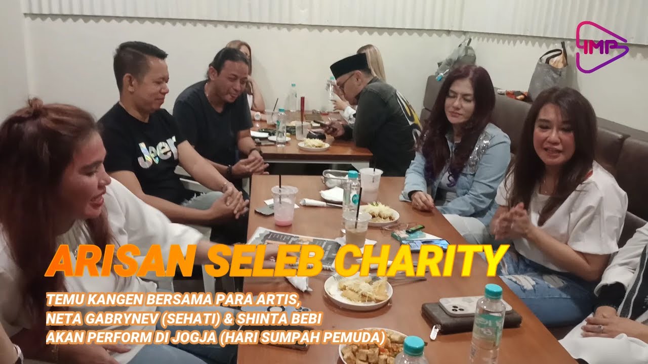 ARISAN SELEB CHARITY PARA ARTIS, NETA GABRYNEV &SHINTA BEBI AKAN ...