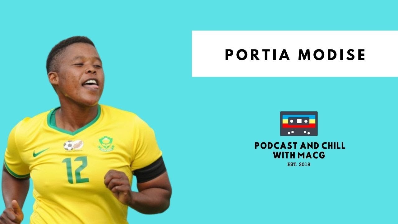 Episode 354I Portia Modise on Poverty, Banyana Banyana, Arsenal ...