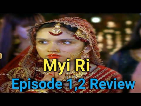 "🔥 Must-Watch Drama Alert 🔥 | 'Myi Ri' Episode 1 & 2 Story Review and ...