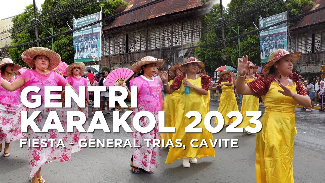 KARAKOL 2023 - General Trias City, Cavite | Town FIESTA 2023 - YouTube