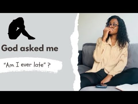 Trusting God in difficult times | God is never late - YouTube