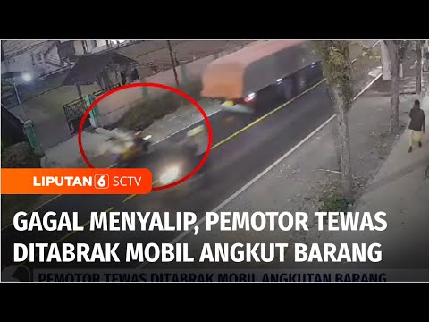 Detik-detik Kecelakaan Maut Pemotor Ditabrak Mobil Angkut Barang, Satu Orang Tewas | Liputan 6