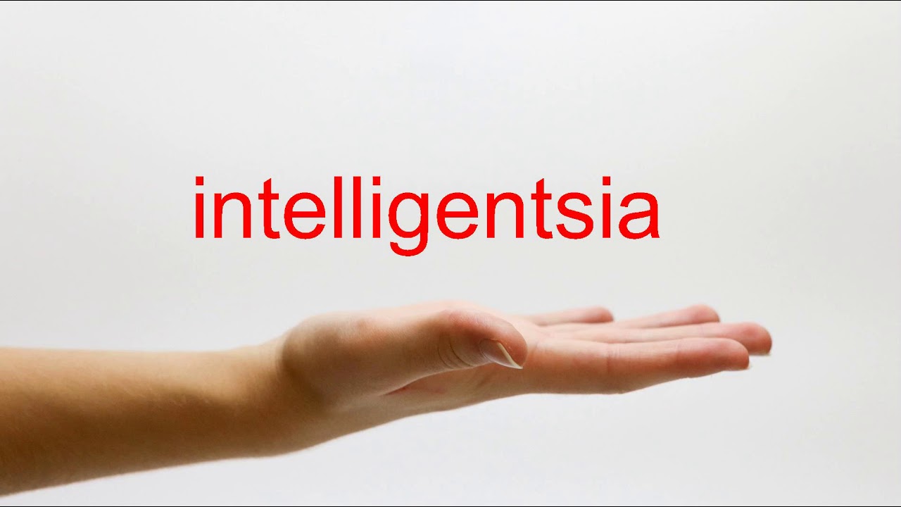 How to Pronounce intelligentsia - American English - YouTube