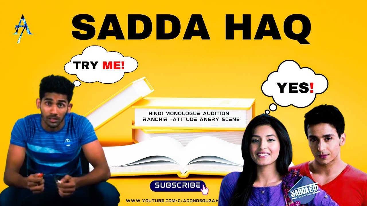 Hindi Monologue Audition l Randhir Shekhawat TV Serial Sadda Haq ...
