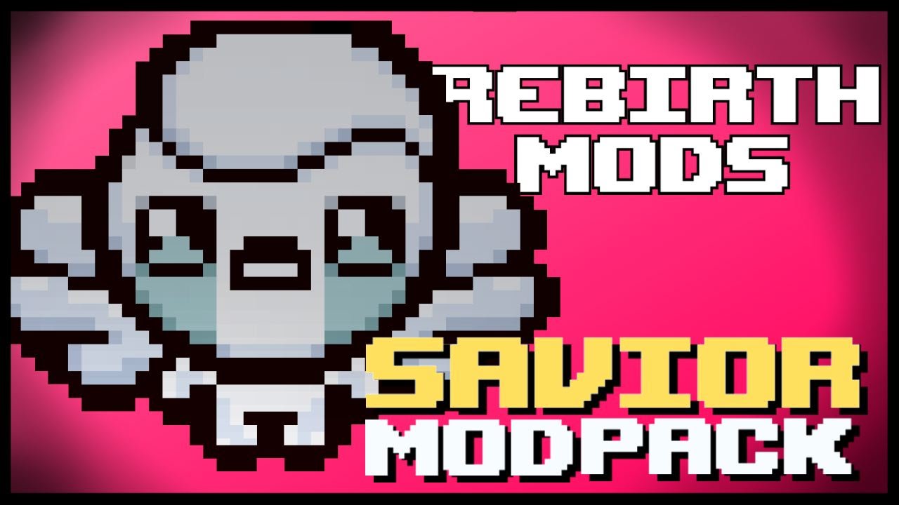 Rebirth Mods - Savior Mod Pack [4] - YouTube