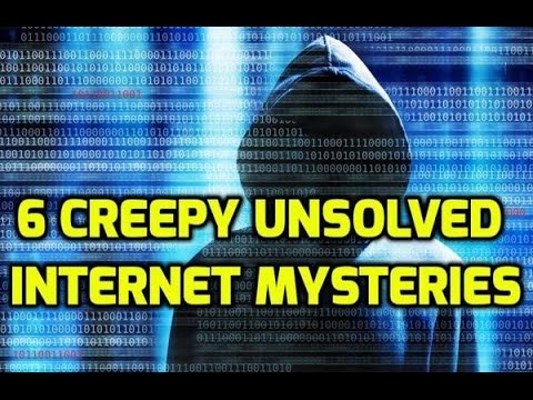6 Creepy Unsolved Internet Mysteries - YouTube