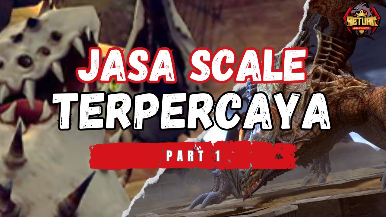 MAU JASA SCALE? 1 KEY AJA BRAY! Desert Dragon Nest Hardcore - Dragon ...