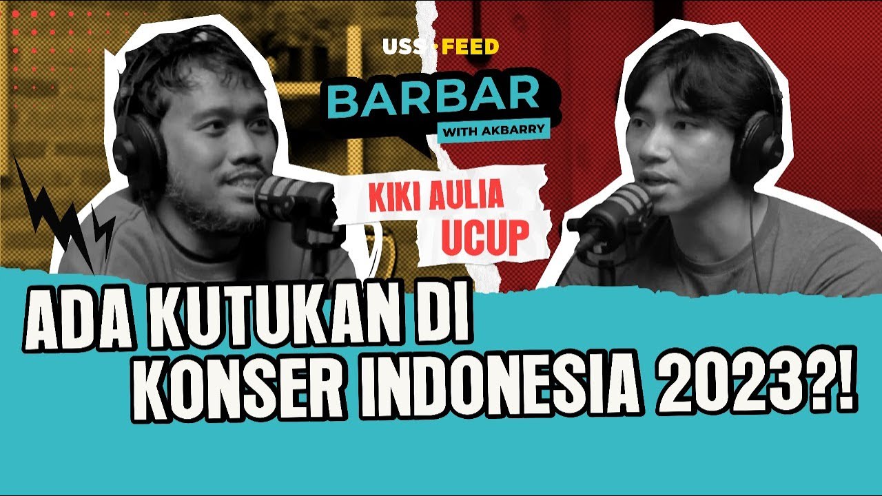 UCUP POP PASANG JINGLE PESTAPORA DI BBFEST? | #BARBAR With Akbarry & Kiki Aulia Ucup - YouTube