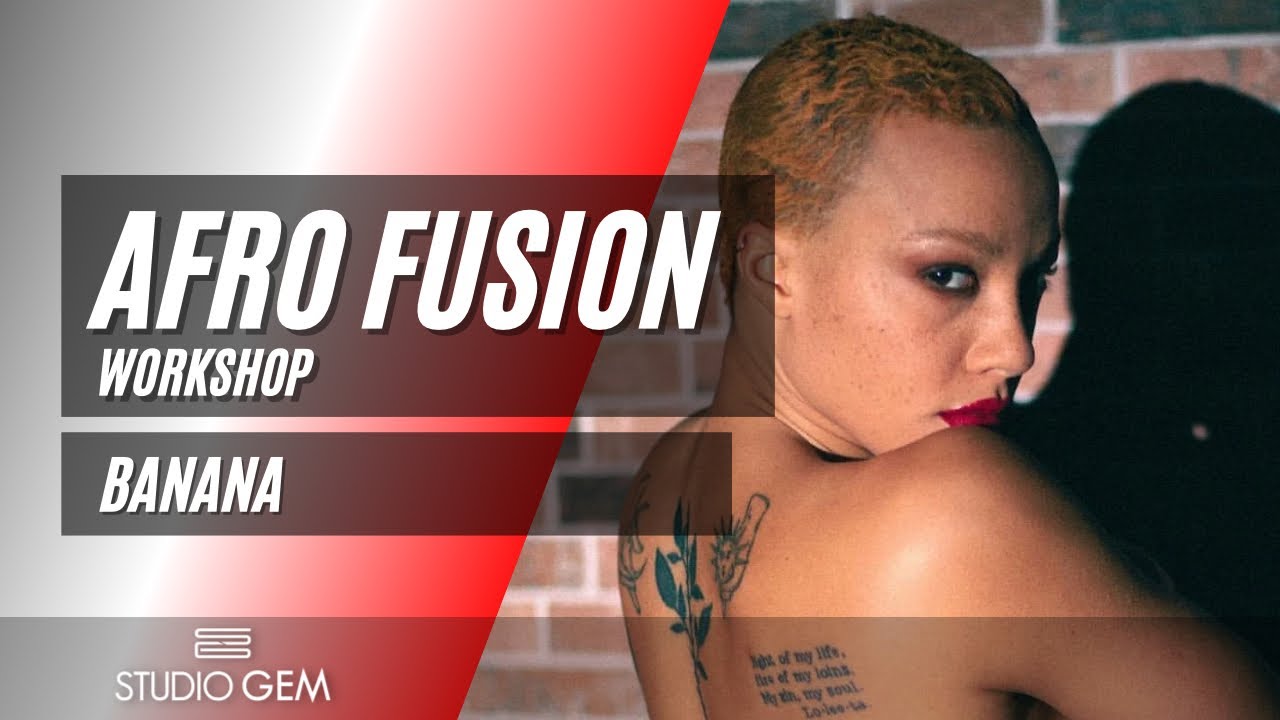 AFRO FUSION WORKSHOP con Banana! - YouTube