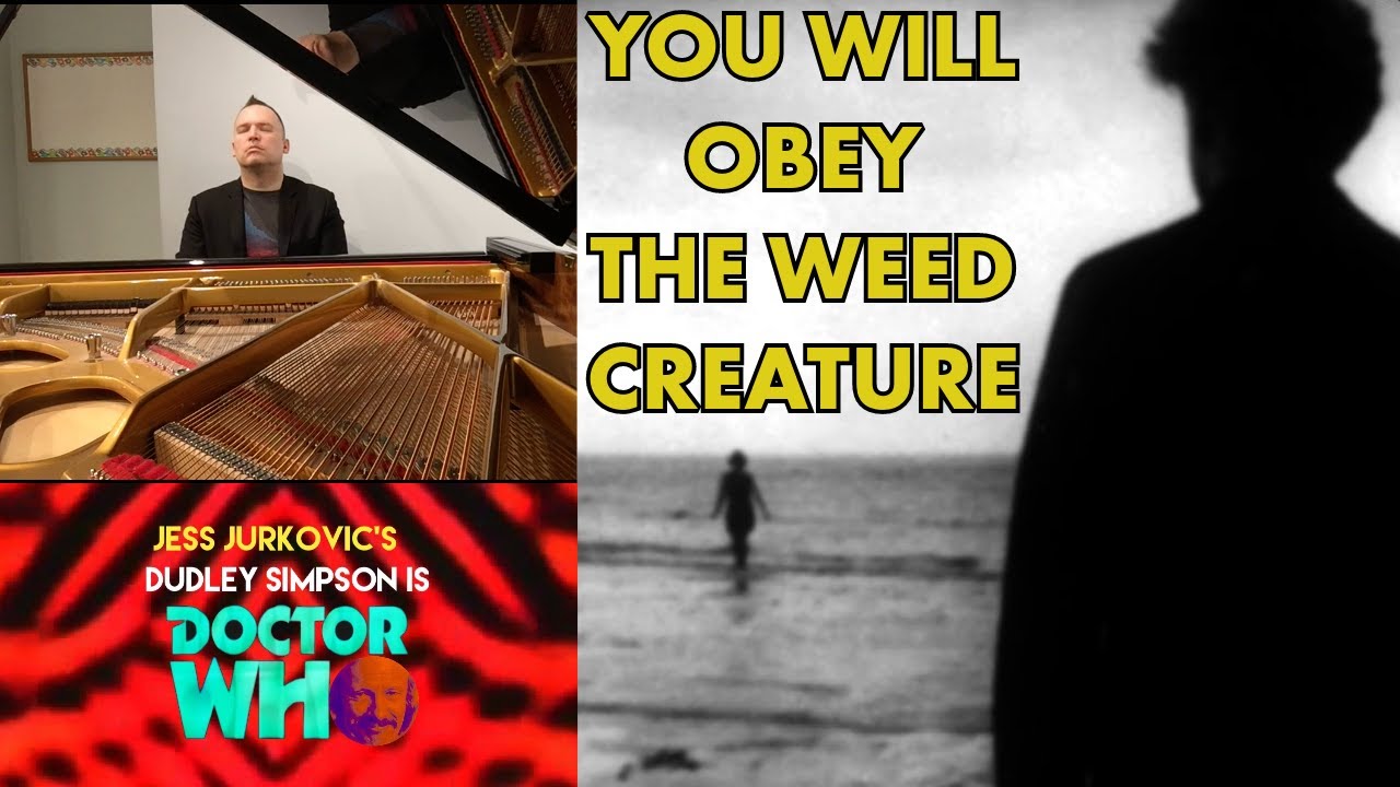 Episode 3 Part 1 - Siren Song of the Weed Creature - Dudley Simpson IS ...
