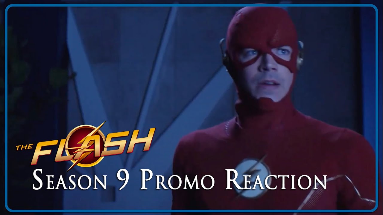The Flash Season 9 Promo Reaction - YouTube