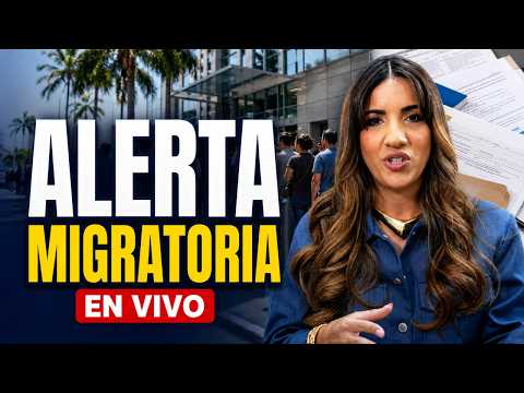 ÚLTIMA HORA: I-220A, largas colas en las cortes y cambios en USCIS | Abogada Claudia