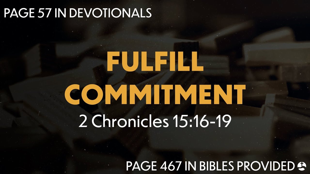 Take Courage - Fulfill Commitment - YouTube