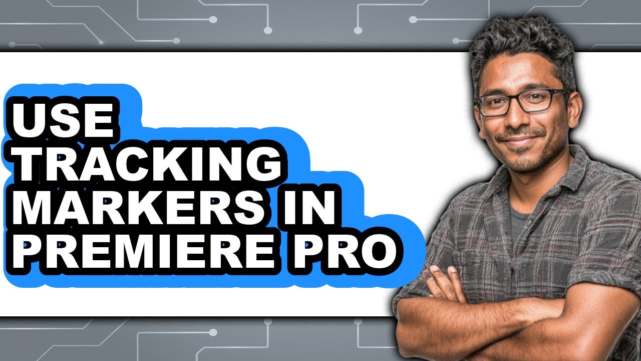 How to Use Tracking Markers in Premiere Pro (updated) - YouTube