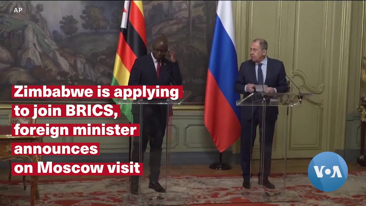 Zimbabwe is applying to join BRICS, foreign minister announces on ...