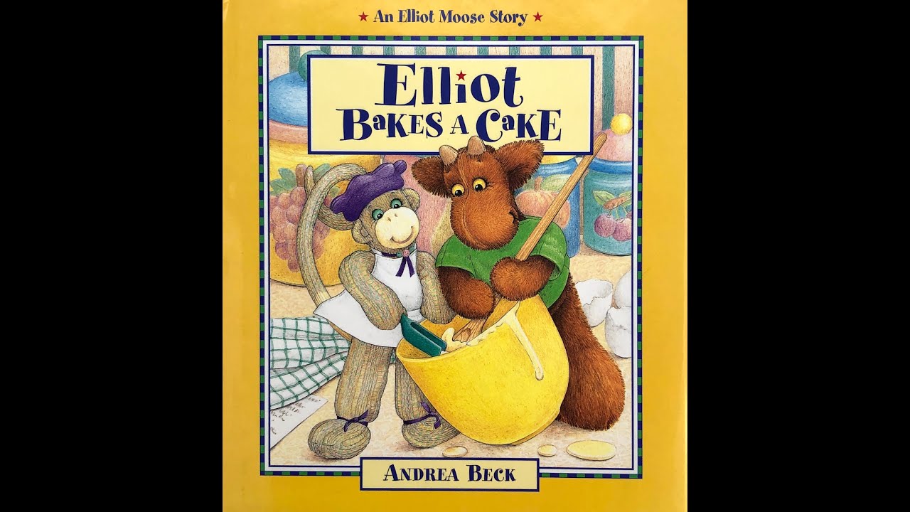 Elliot Bakes a Cake -- a reading with series creator Andrea Beck - YouTube