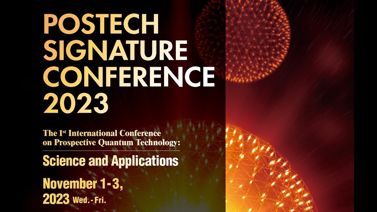 Postech Signature Conference 2023 - YouTube