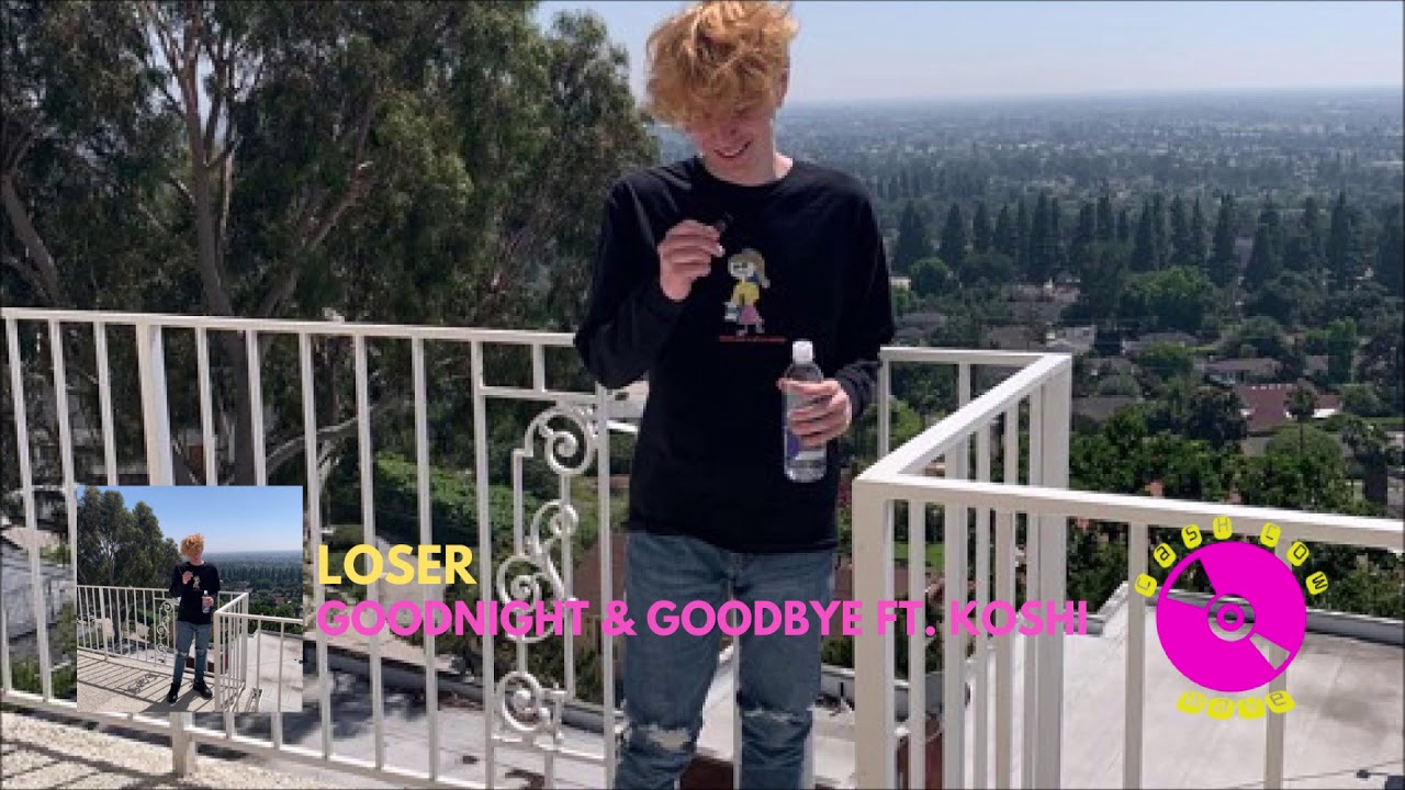 Loser - goodnight & goodbye ft. Koshi (pr. Flamey) - YouTube