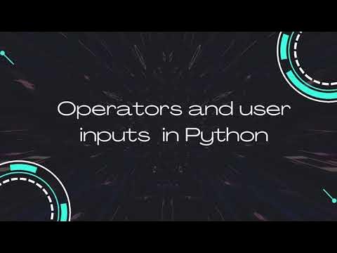 Operators and user inputs in Python - YouTube