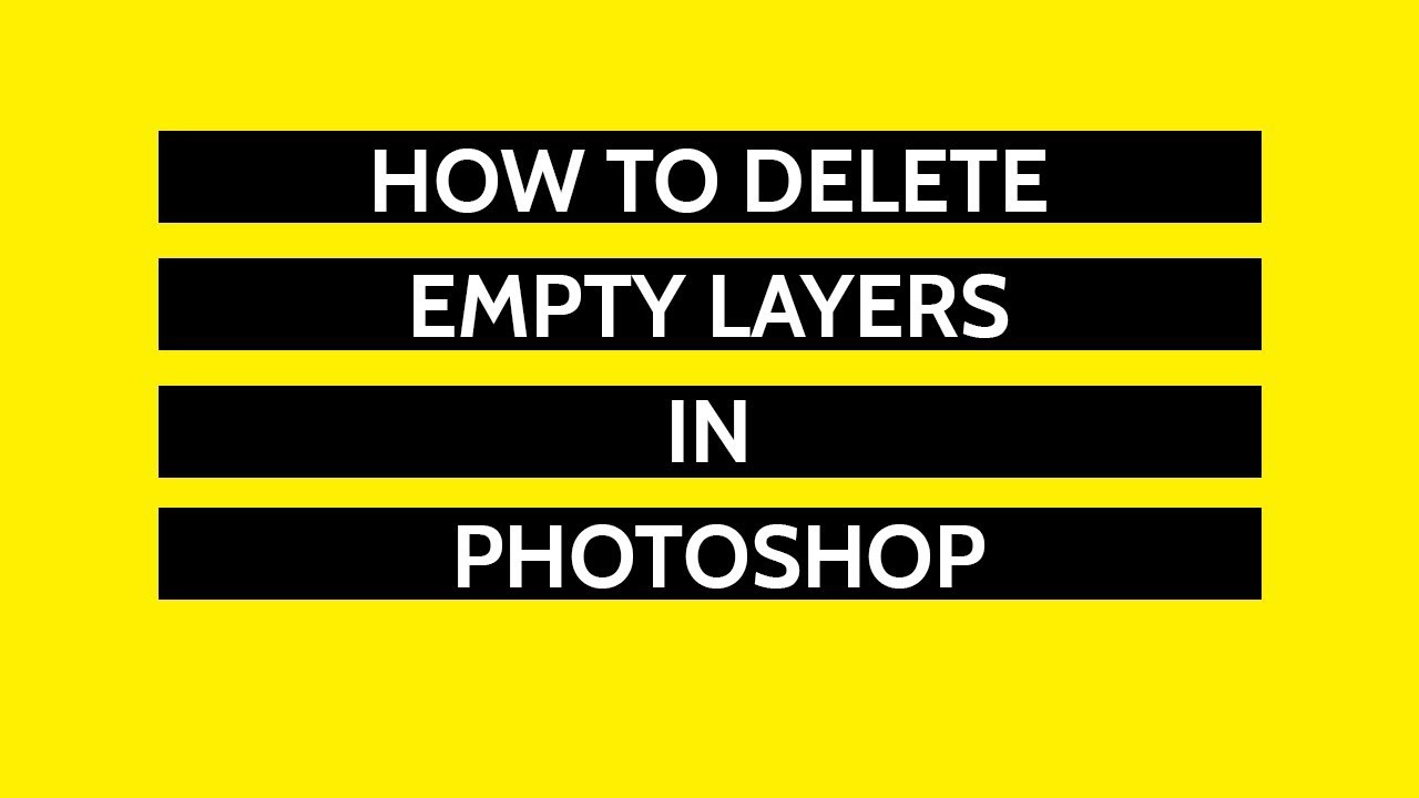 How To Delete Empty Layers In Photoshop In One Shot Shortcut In English YouTube How To Delete Empty Layers In Photoshop In One Shot Shortcut In English YouTube