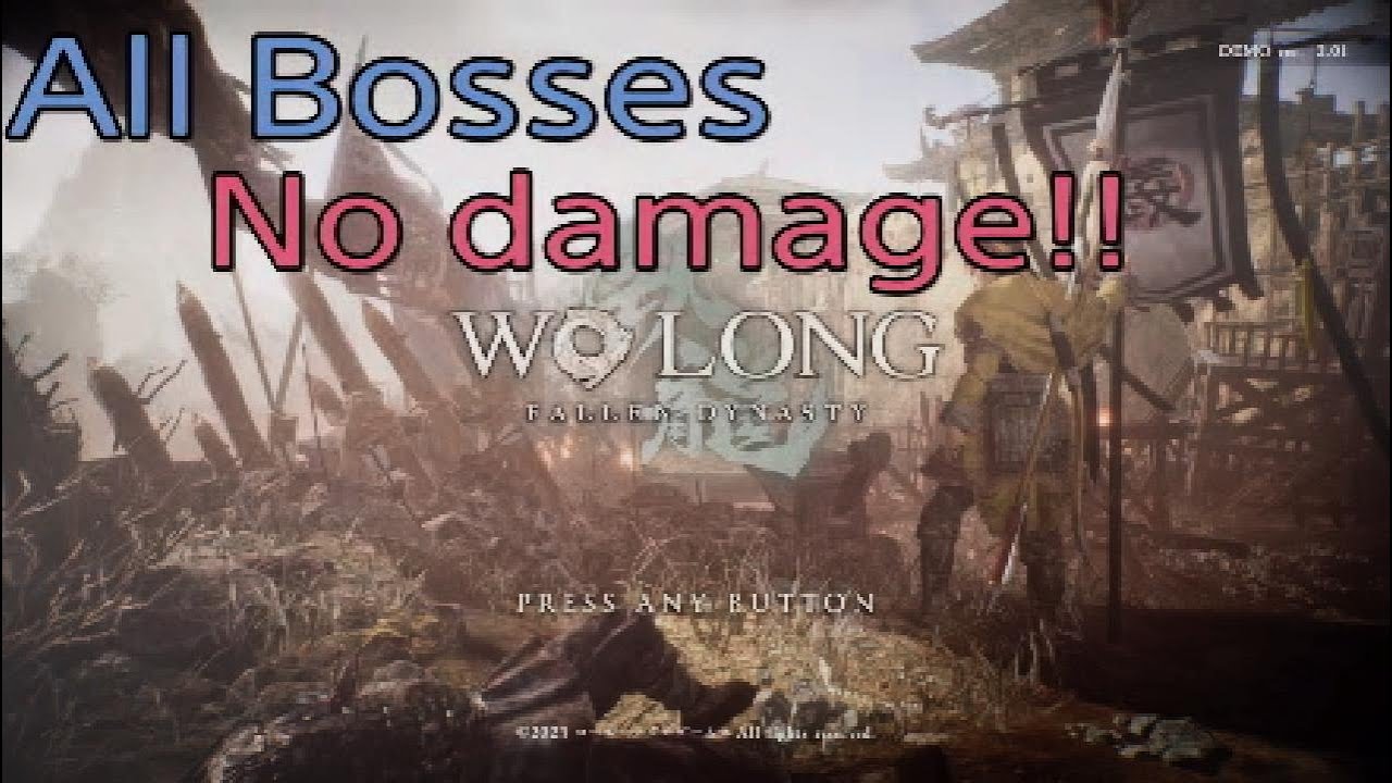 Wo Long[Demo]全ボスノーダメ All Bosses No damage - YouTube