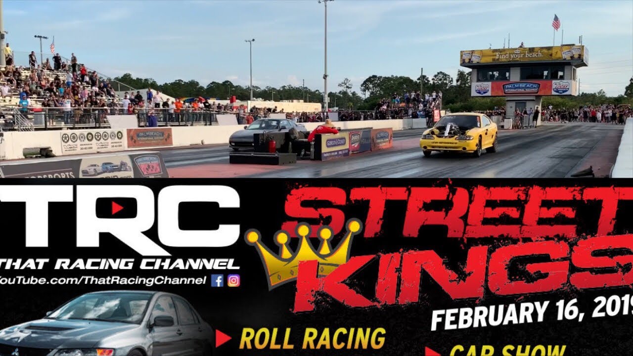 TRC - Street Kings [Roll racing portion] (February 16, 2019) - YouTube