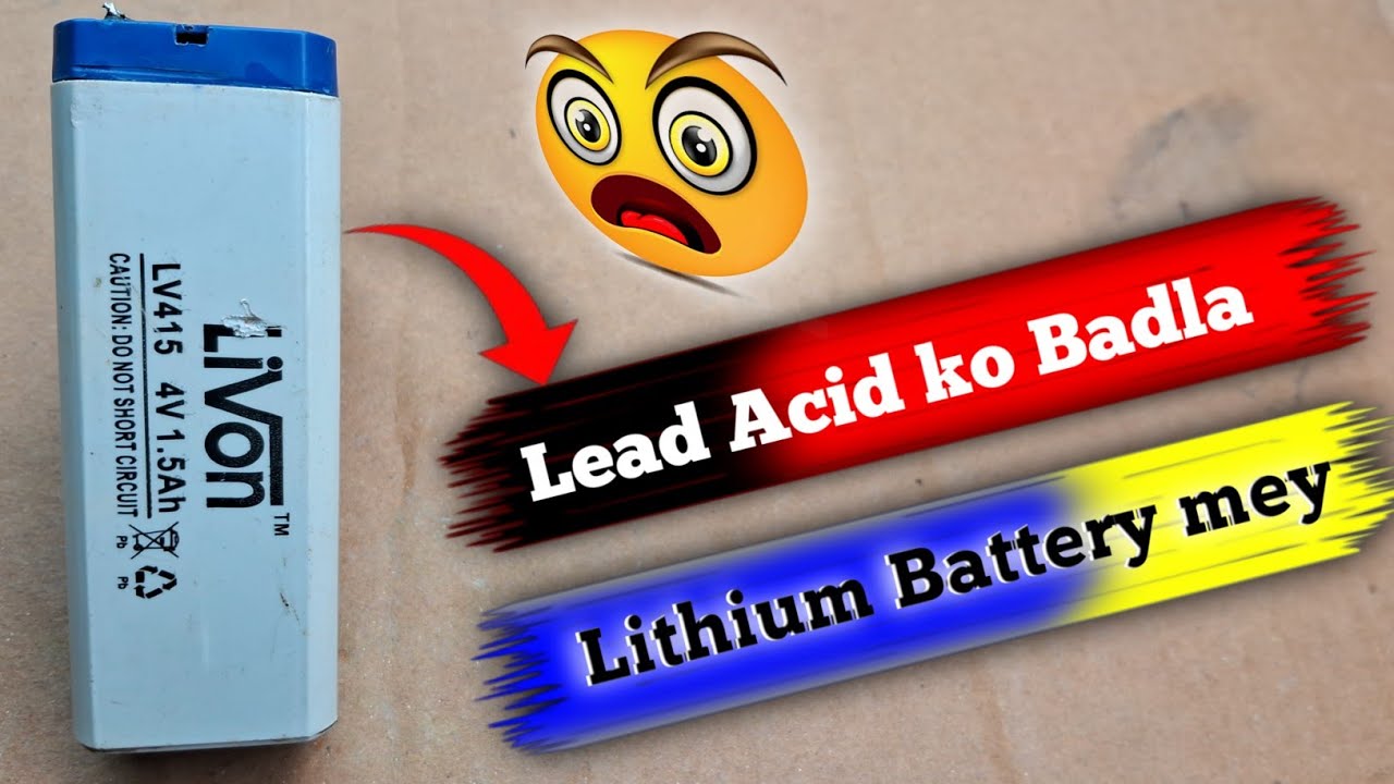 How to make Lithium battery || Led Acid Battery ko Lithium Battery mey ...