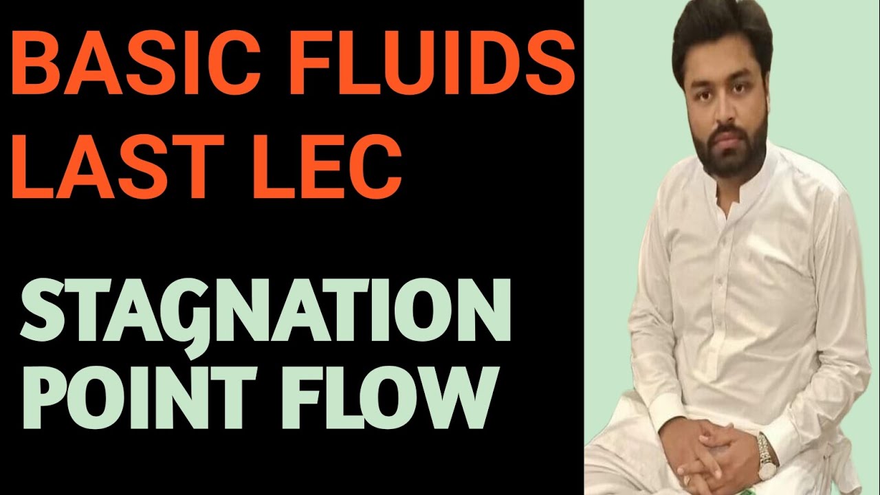 Basic theory of fluids last lecture stagnation point flow - YouTube