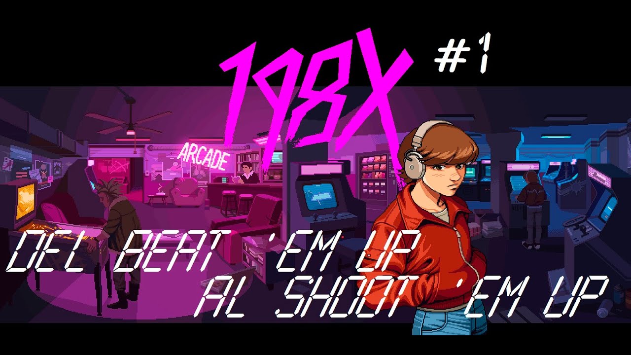 Let's Play en español || 198X || De vuelta a los arcades #1 - YouTube