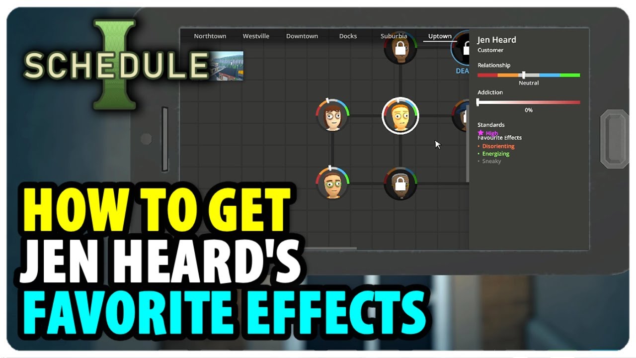 How to get Jen Heard's Favorite Effects | Schedule 1 (Disorienting ...