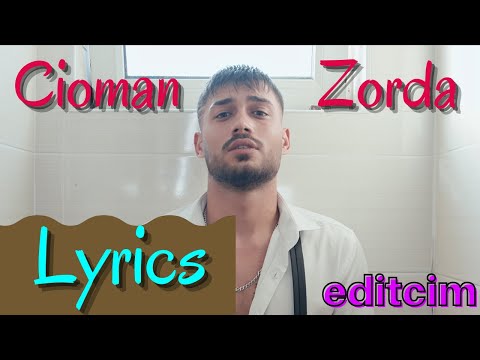 Cioman - Zorda 🎶(Lyrics/Sözleri)