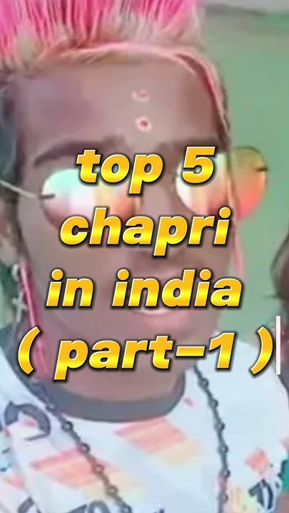 top 5 Chapri in india ( part-1 ) - YouTube