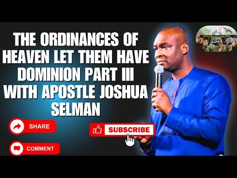 THE ORDINANCES OF HEAVEN | Let Them Have Dominion Part III - Apostle ...