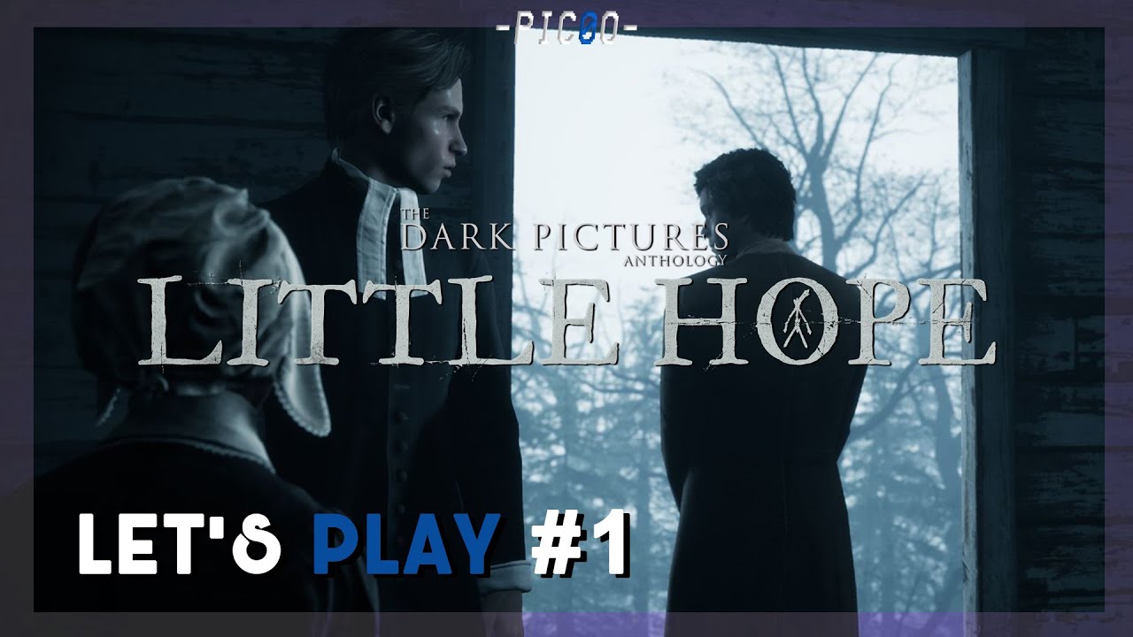 Ça commence mal | LITTLE HOPE - Let's play #1 - YouTube