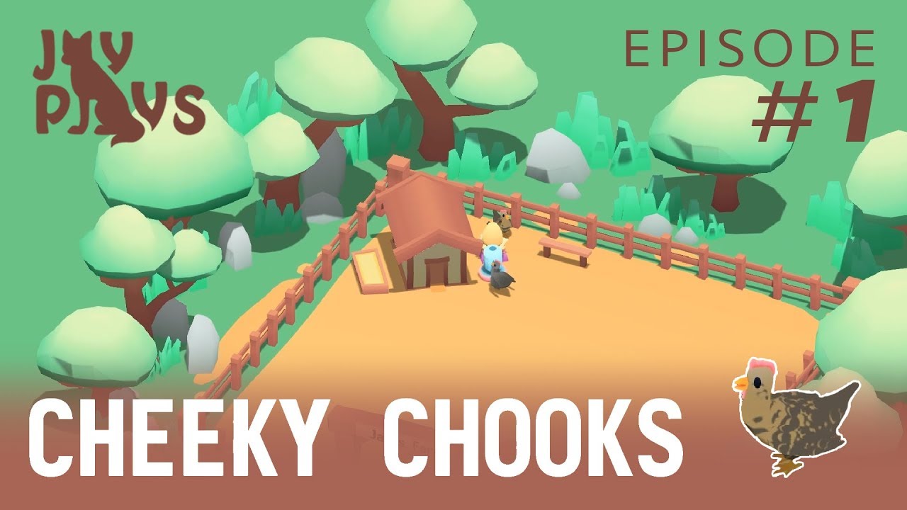 Cheeky Chicken Friends!! | Cheeky Chooks #1 - YouTube