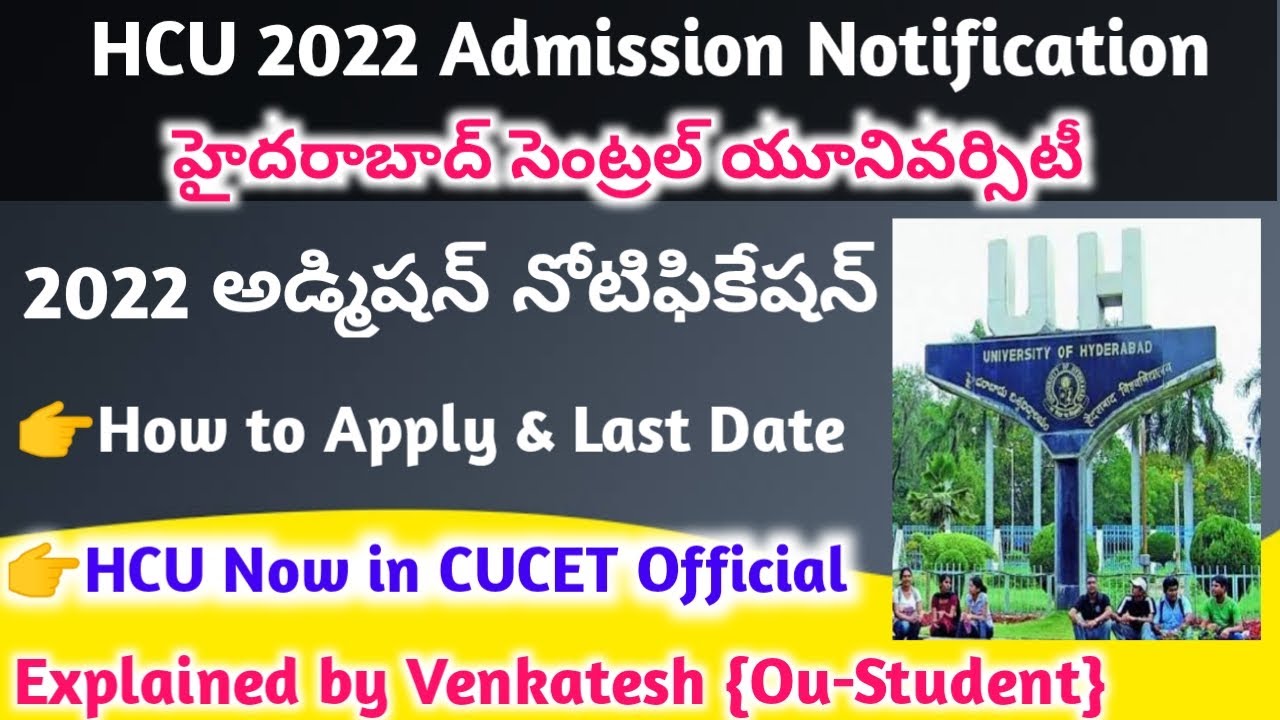 HCU Official Admission Notification 2022 | University of Hyderabad ...