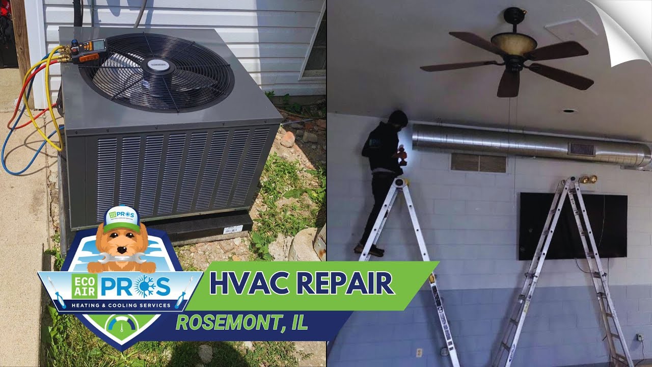 HVAC Repair Rosemont, IL | Eco Air Pros Heating & Cooling - YouTube