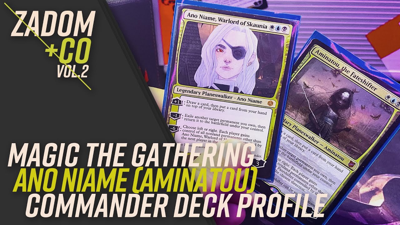 Magic the Gathering - Ano Niame (Aminatou) Commander Deck Profile - YouTube